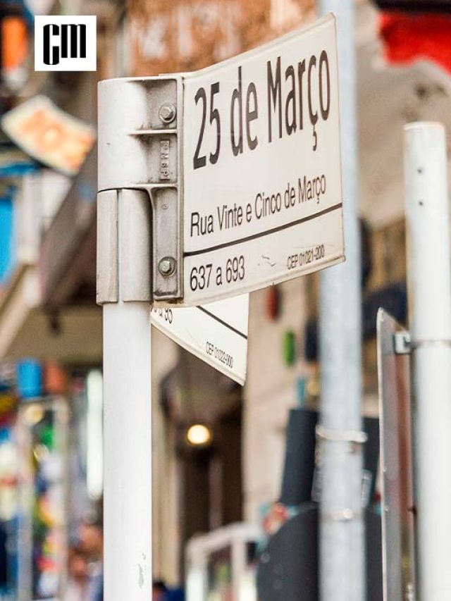 Rua 25 de março: entre fatos, história e curiosidades - Consumidor Moderno